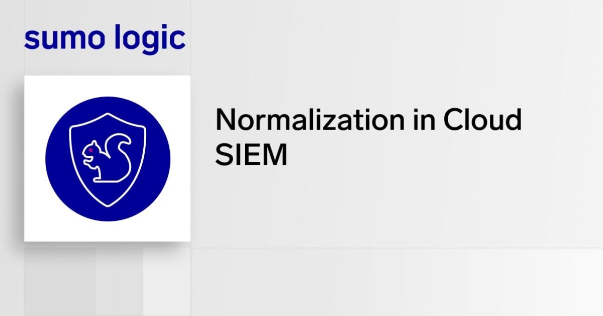 What’s going on? the power of normalization in cloud siem